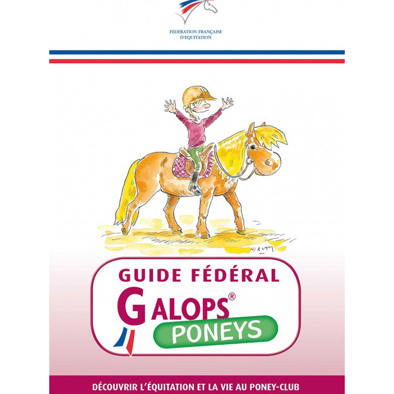 Guide Fédéral Galops Poney - Livre cavalier